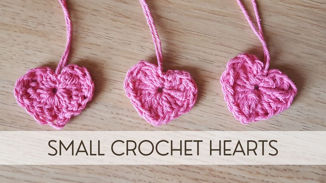SUPER EASY Small Crochet Hearts - DIY Pattern + Tutorial - YouTube