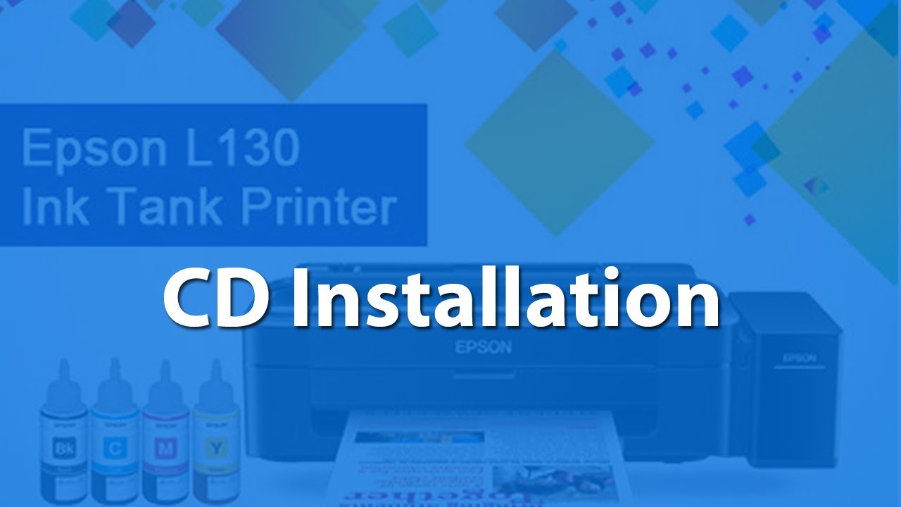 Install Software from CD - Epson L130 - YouTube