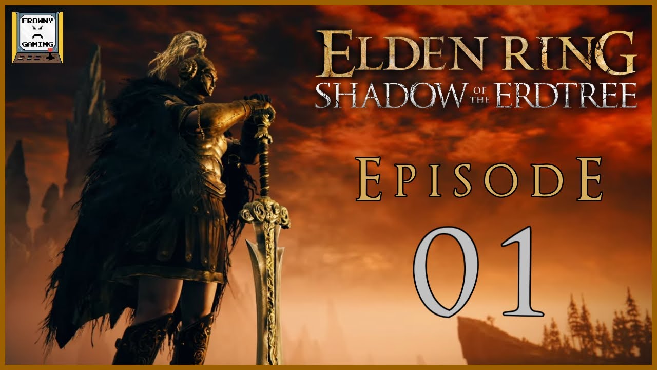 No Time Wasted | Frowny Plays Elden Ring: Shadow of the Erdtree (PS5) | Episode 1 - YouTube