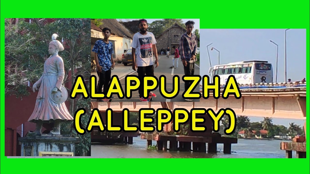 Alappuzha, Alappuzha Tourist Places, Tourist places Alappuzha - YouTube