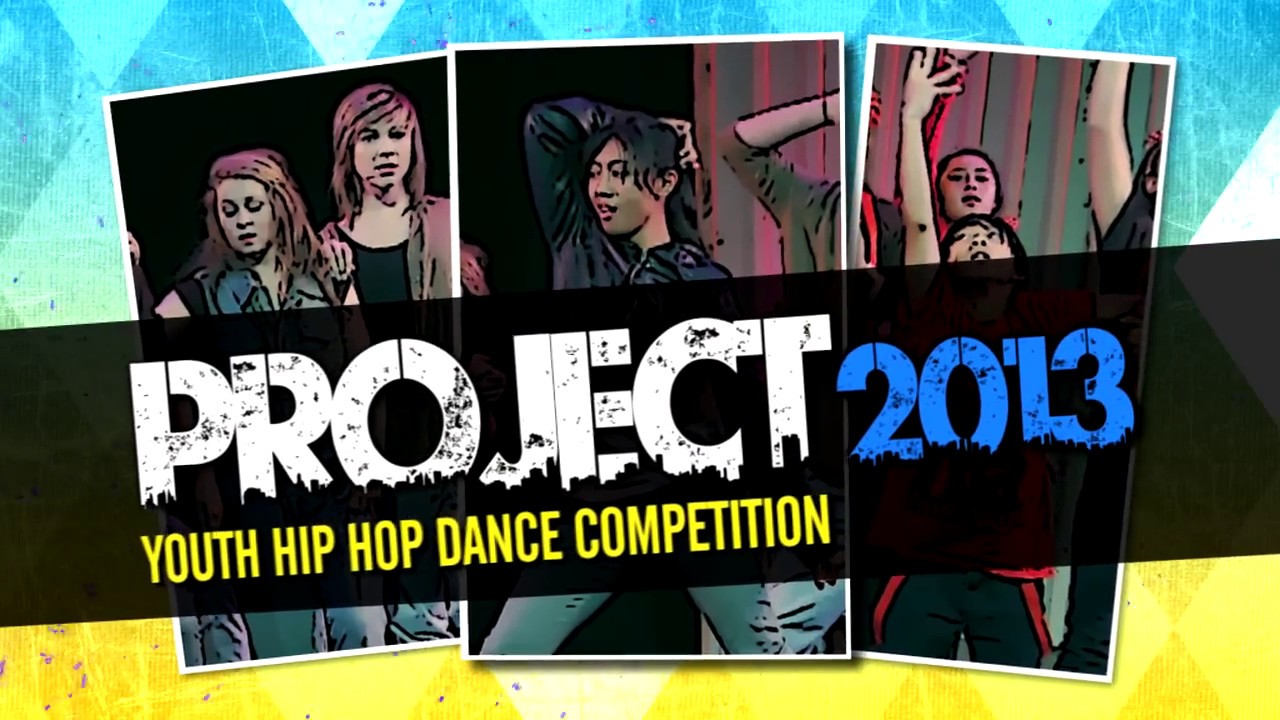 PROJECT - Youth Hip Hop Competition 2013 - YouTube