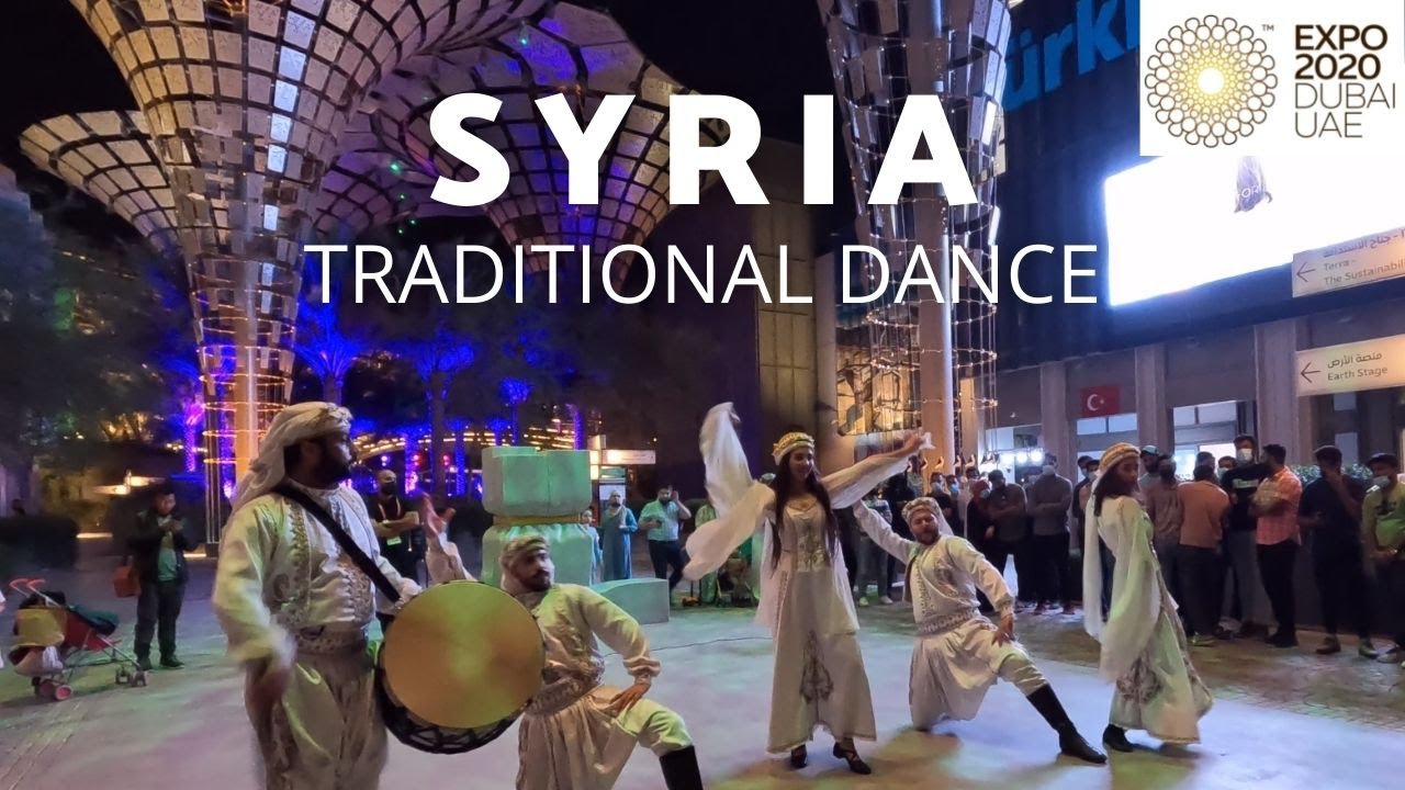 SYRIA Cultural Dance at EXPO 2020 Dubai | Jhigz Ortua - YouTube