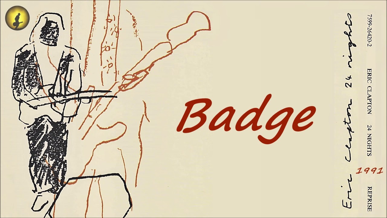 Eric Clapton - Badge [Live] (Kostas A~171) - YouTube