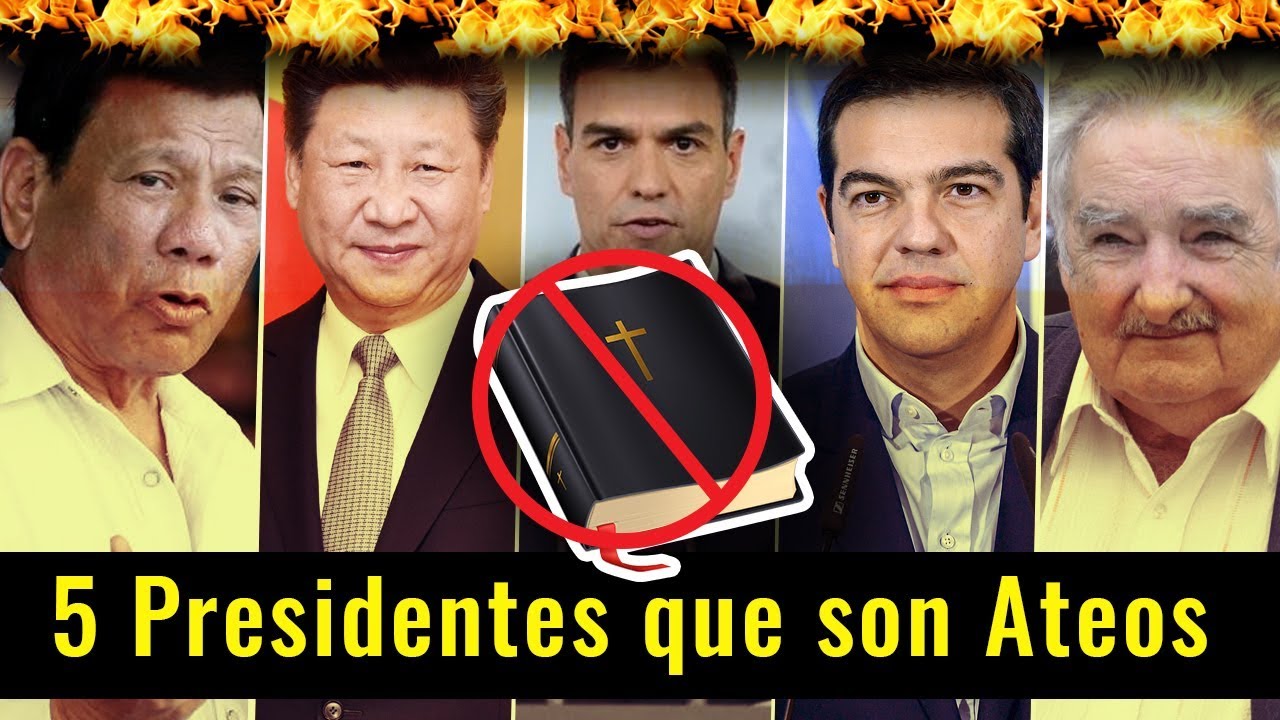 5 Presidentes que son Ateos y que no lo Sabías - YouTube