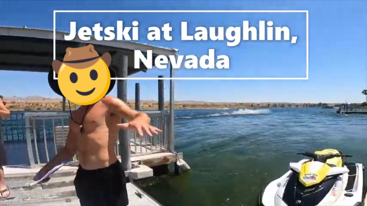 Rented a Jetski by the Riverwalk, Aquarius Hotel in Laughlin, Nevada ...