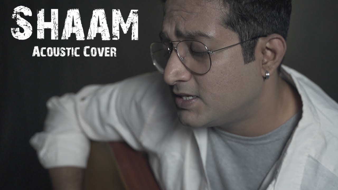 Sham Acoustic Cover l Amit Trivedi l Shayok Banerjee l Nikhil Dsouza l ...