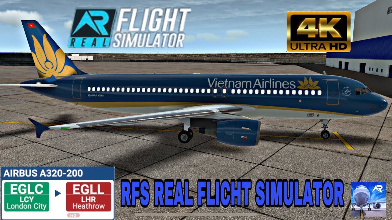 RFS-Real Flight Simulator-London City a Heathrow||Vuelo lleno|A320-200 ...