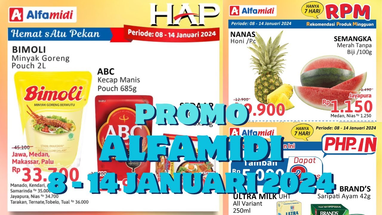 Promo Alfamidi Terbaru 8 - 14 Januari 2024 - Promo Alfamidi HAP RPM PHP ...