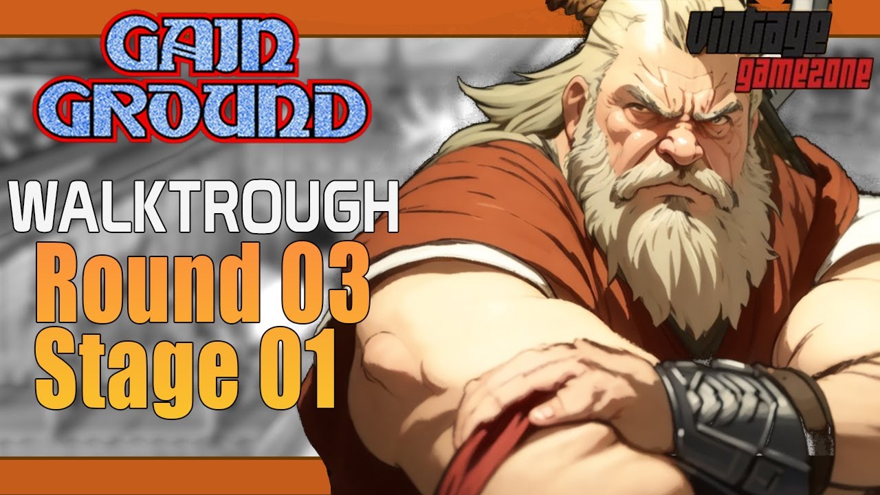 Round 3 - Stage 01: Sega Ages 2500 Series Vol: 9 Gain Ground ...