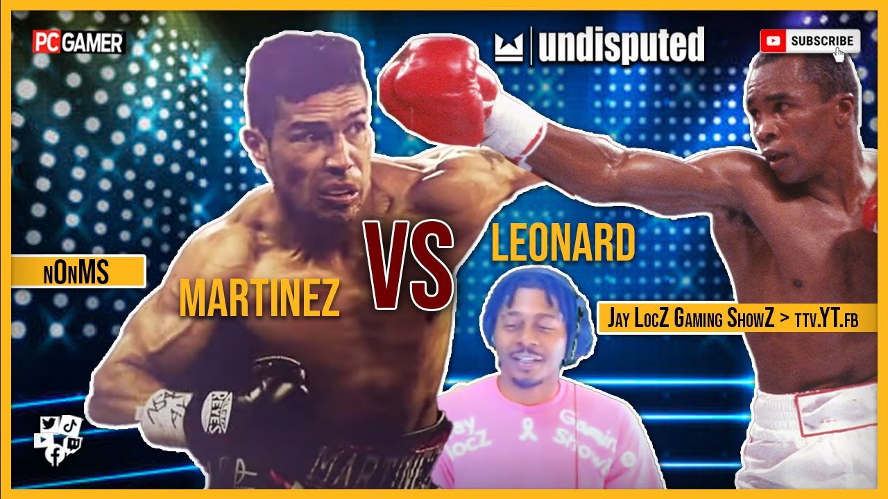"n0nMS" Came Swinging With The Left! Martinez vs Leonard - #undisputed - Online Ranked Fight ...