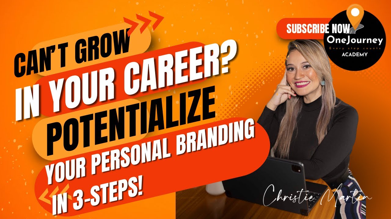 Can’t grow in your career? POTENTIALIZE YOUR PERSONAL BRANDING IN 3-STEP | Career Acceleration ...