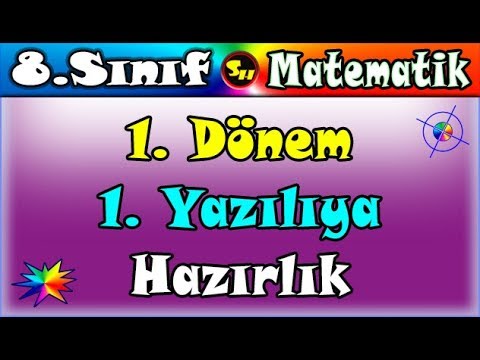 8. Sınıf Matematik 1. Dönem 1. Yazılıya Hazırlık