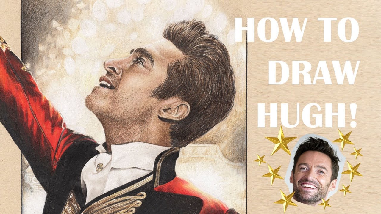 How to Draw Hugh Jackman, Greatest Showman ! - YouTube