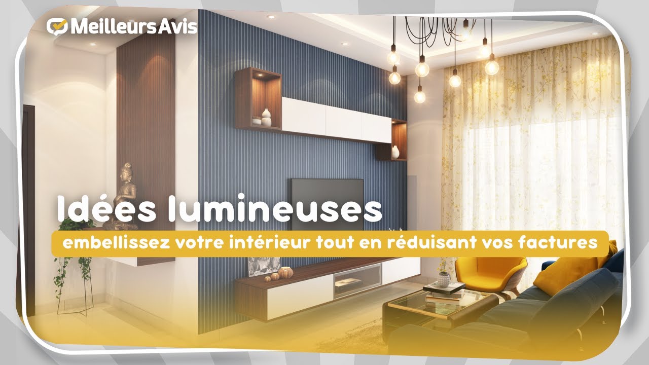 Des idées lumineuses pour embellir votre intérieur tout en allégeant ...