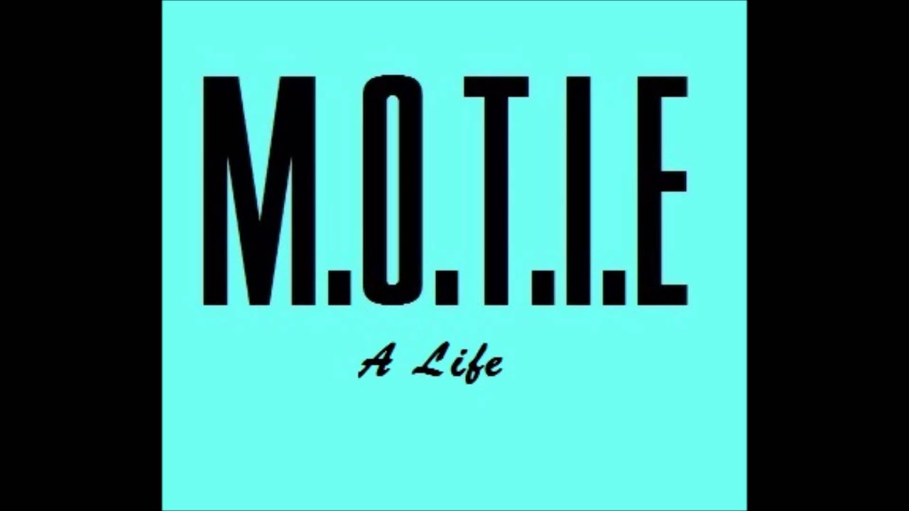 Motie - A Life - YouTube