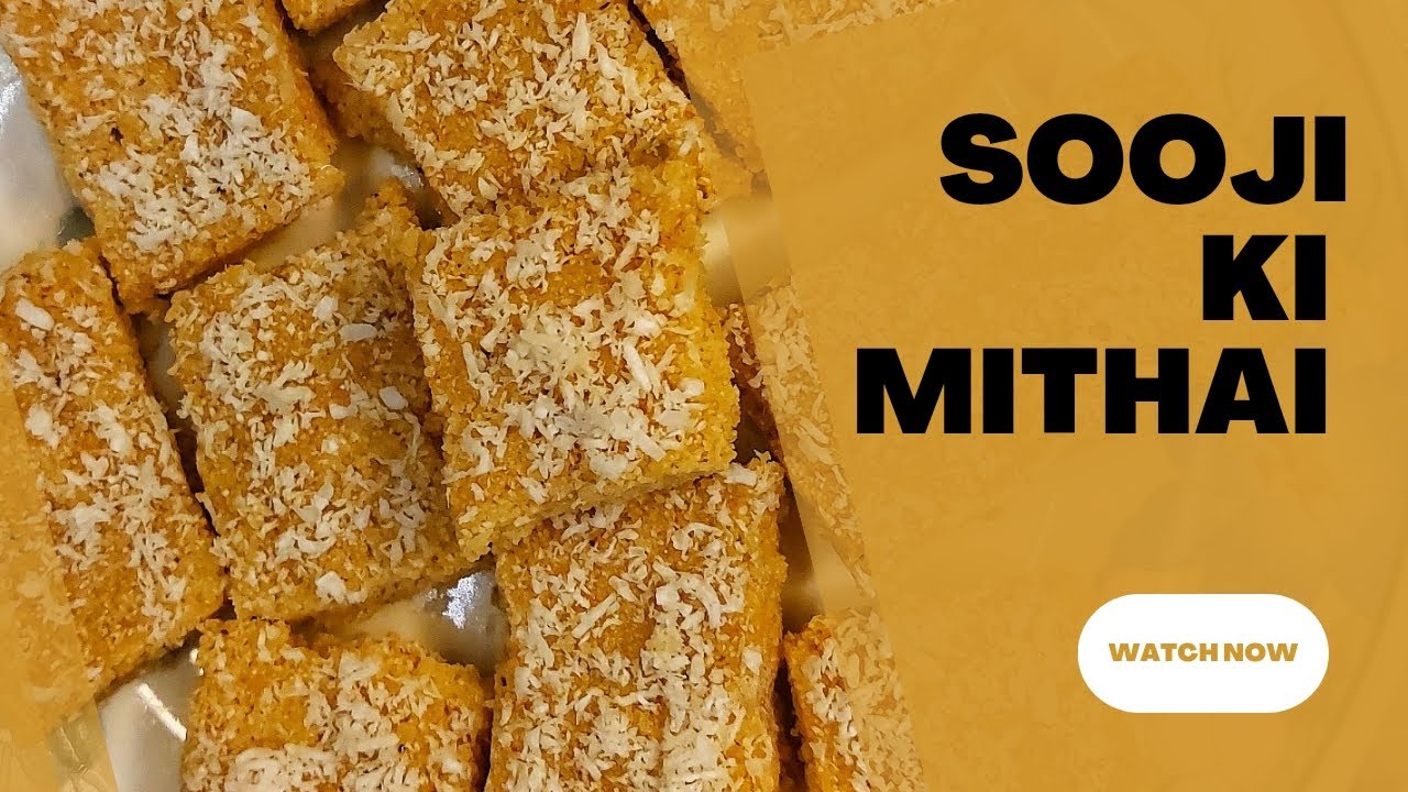 Sooji Ki Mithai - YouTube