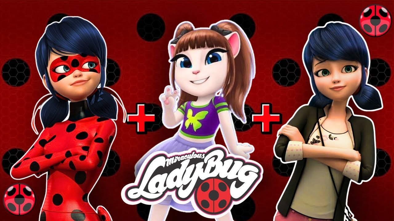 🔥 MIRACULOUS LADYBUG X MY TALKING ANGELA 2 | Ladybug & Marinette ...