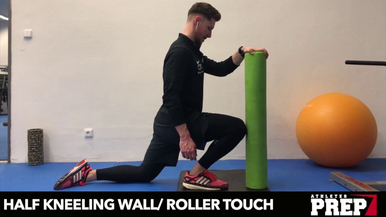 Half Kneeling Wall Roller Touch - YouTube