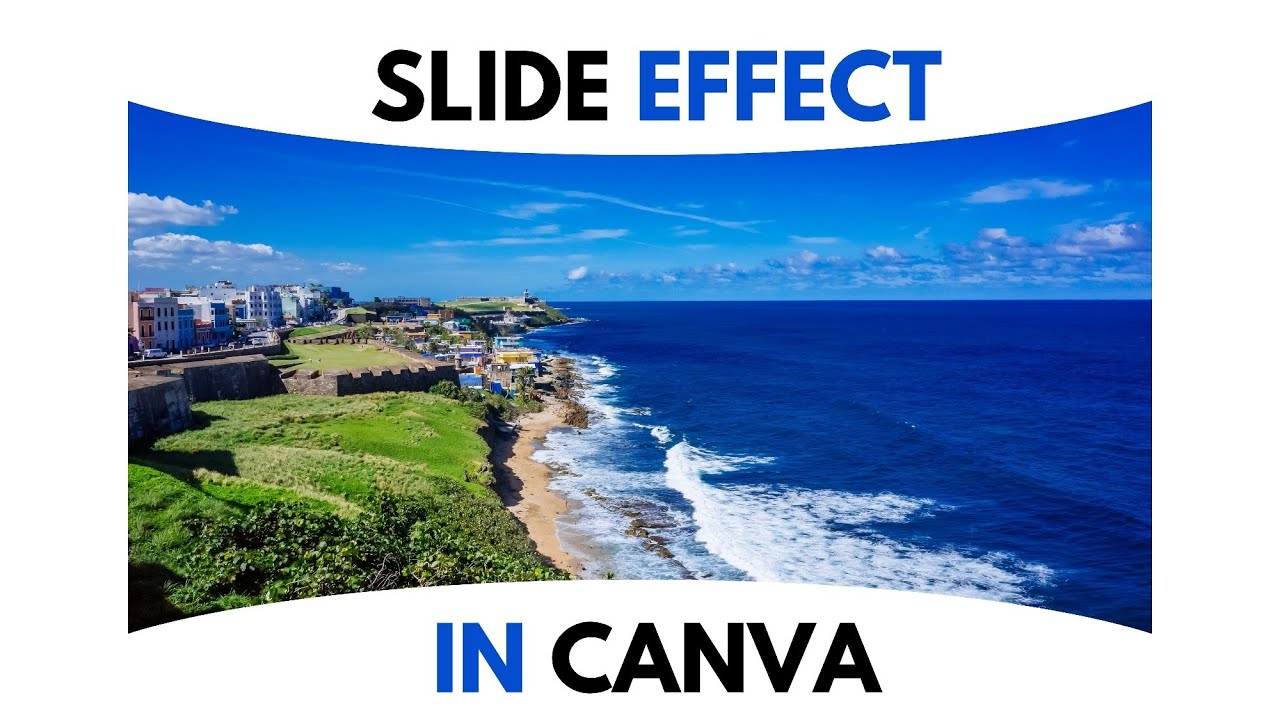 Slide Effect In Canva - YouTube