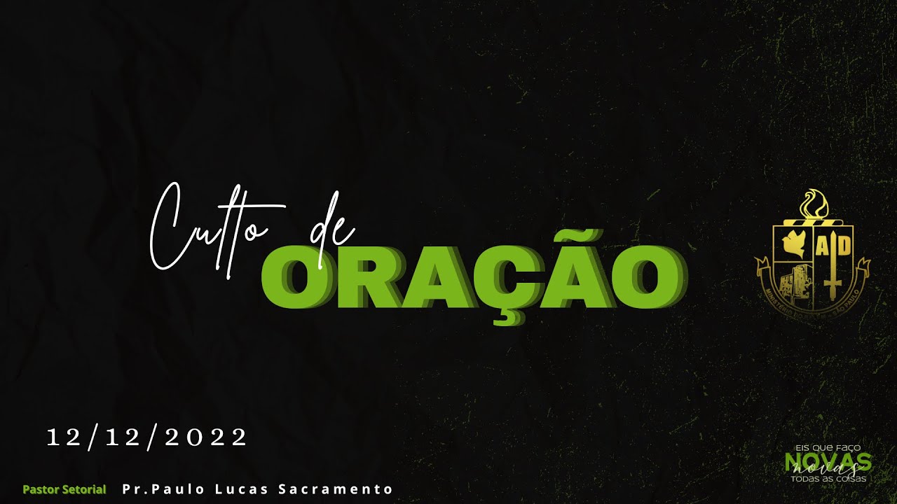 Culto de Oração | 19:30 | ADBELEM Setor 10 - YouTube