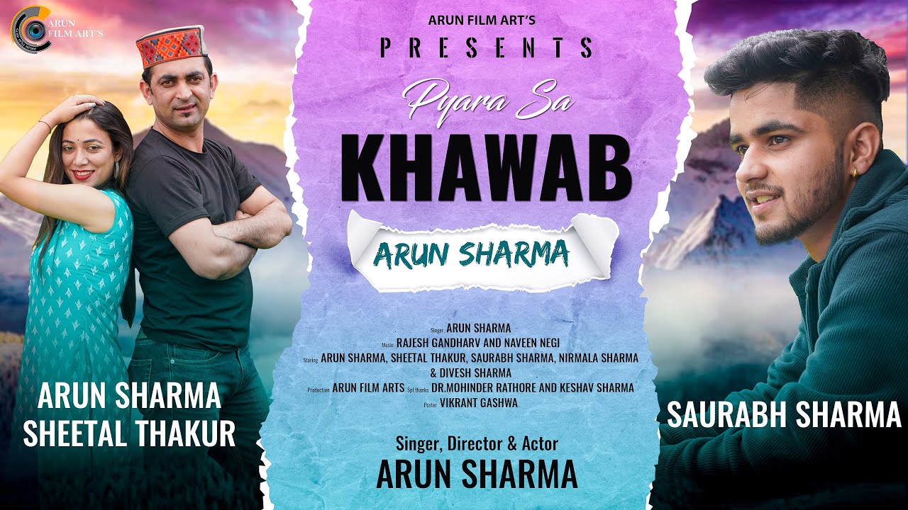 Pyara Sa Khawab ( Moina Remake ) | Arun Sharma | Latest Pahadi Song ...