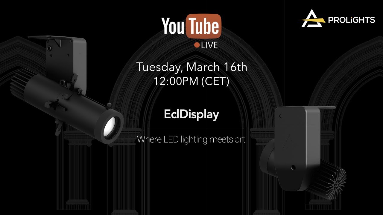 PROLIGHTS EclDisplay | Live Stream - YouTube