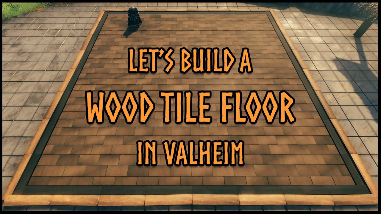 Valheim - Building - Wood Tile Floor #valheim #valheimbuilding - YouTube