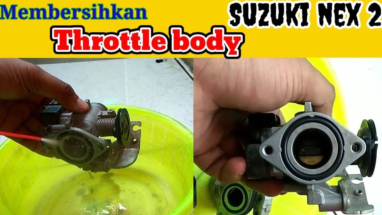 Cara Membersihkan throttle body ( TB ) motor matic suzuki nex 2 - YouTube