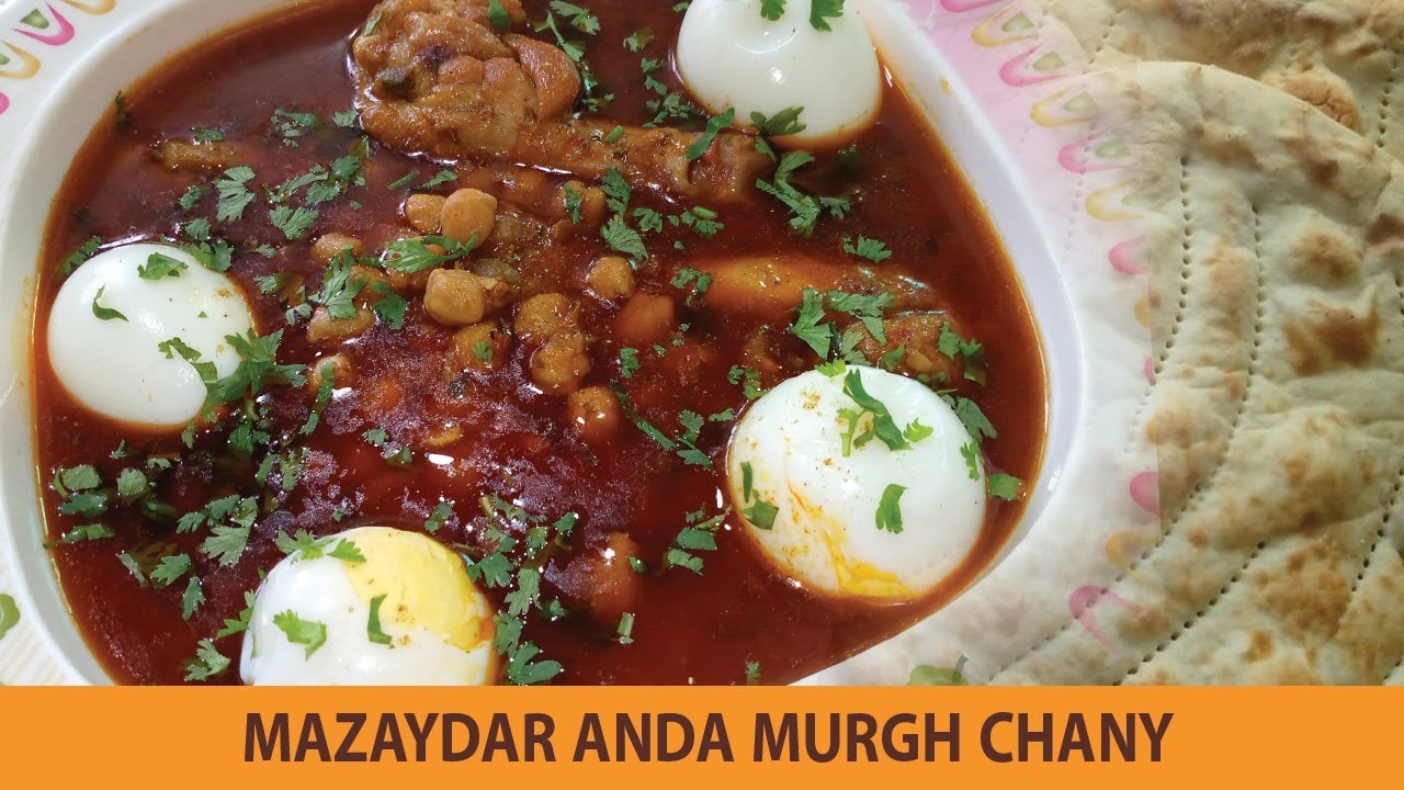 Anda Murgh Chana || Lahori Murgh Cholay ki Recipe || Chickpeas Anda ...
