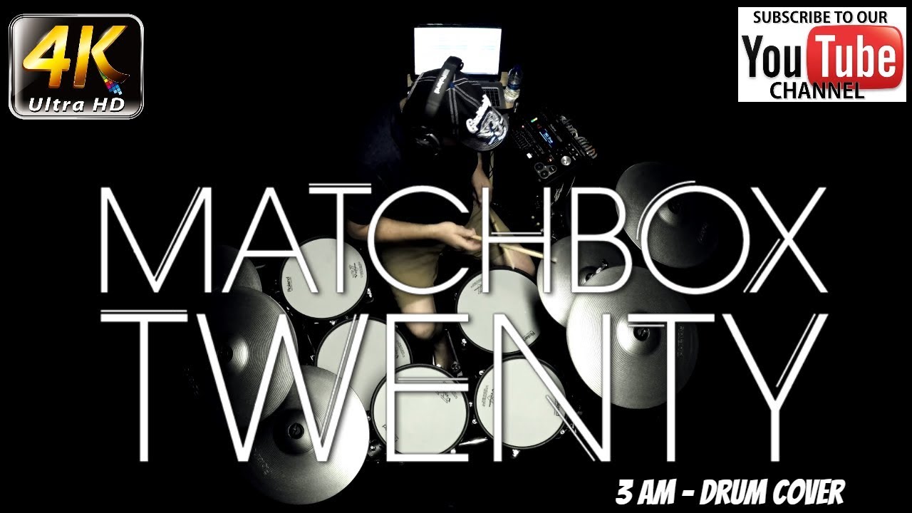 Matchbox Twenty - 3 AM - Drum Cover - (4K) - YouTube