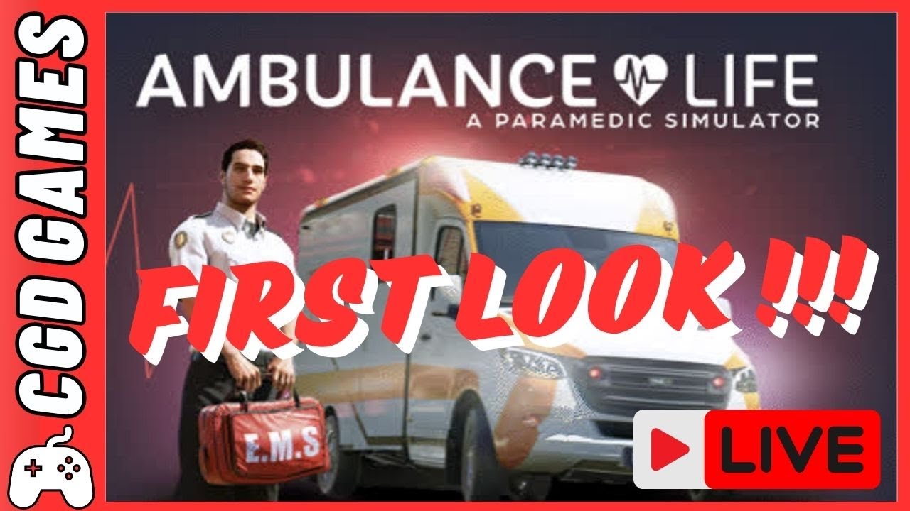 LIVE !!! | Ambulance Life : A Paramedic Simulator | Is it worth it ...