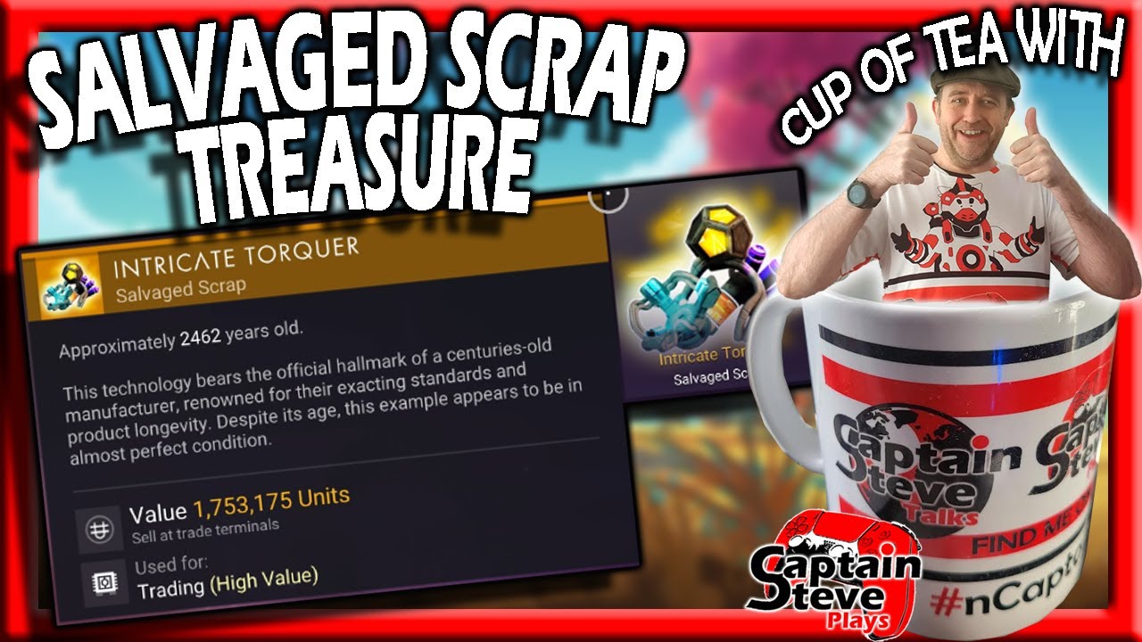 Scrap Technology Treasure - No Man's Sky - Cup Of Tea With Captain Steve NMS Wonders Catalogue ...