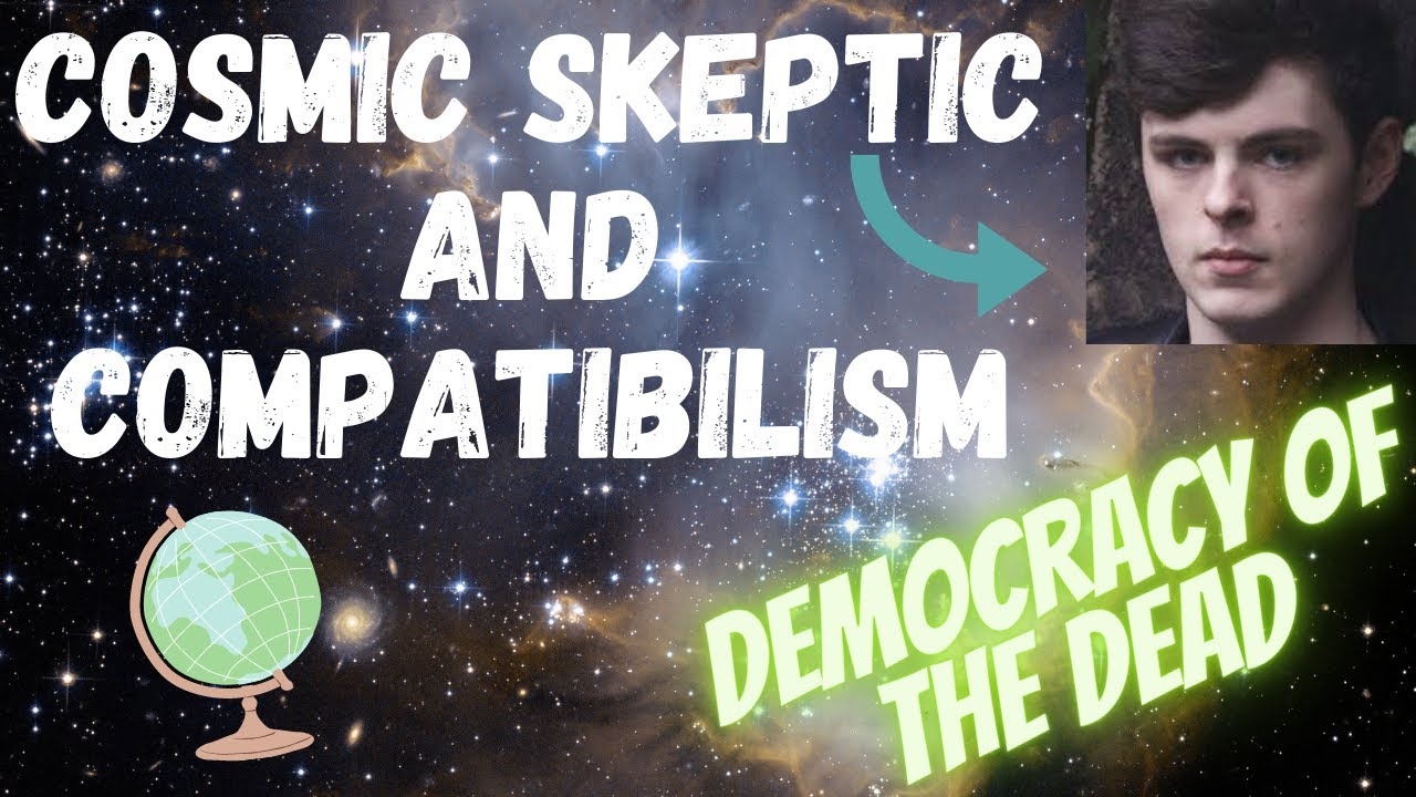 Episode #26: Cosmic Skeptic on Free Will, Determinism, and ...