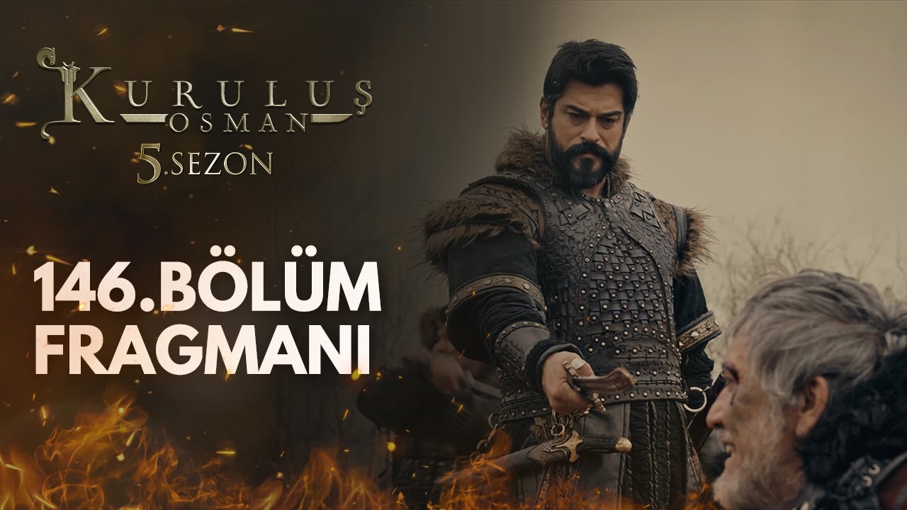 Kuruluş Osman 146.Bölüm Fragmanı - YouTube