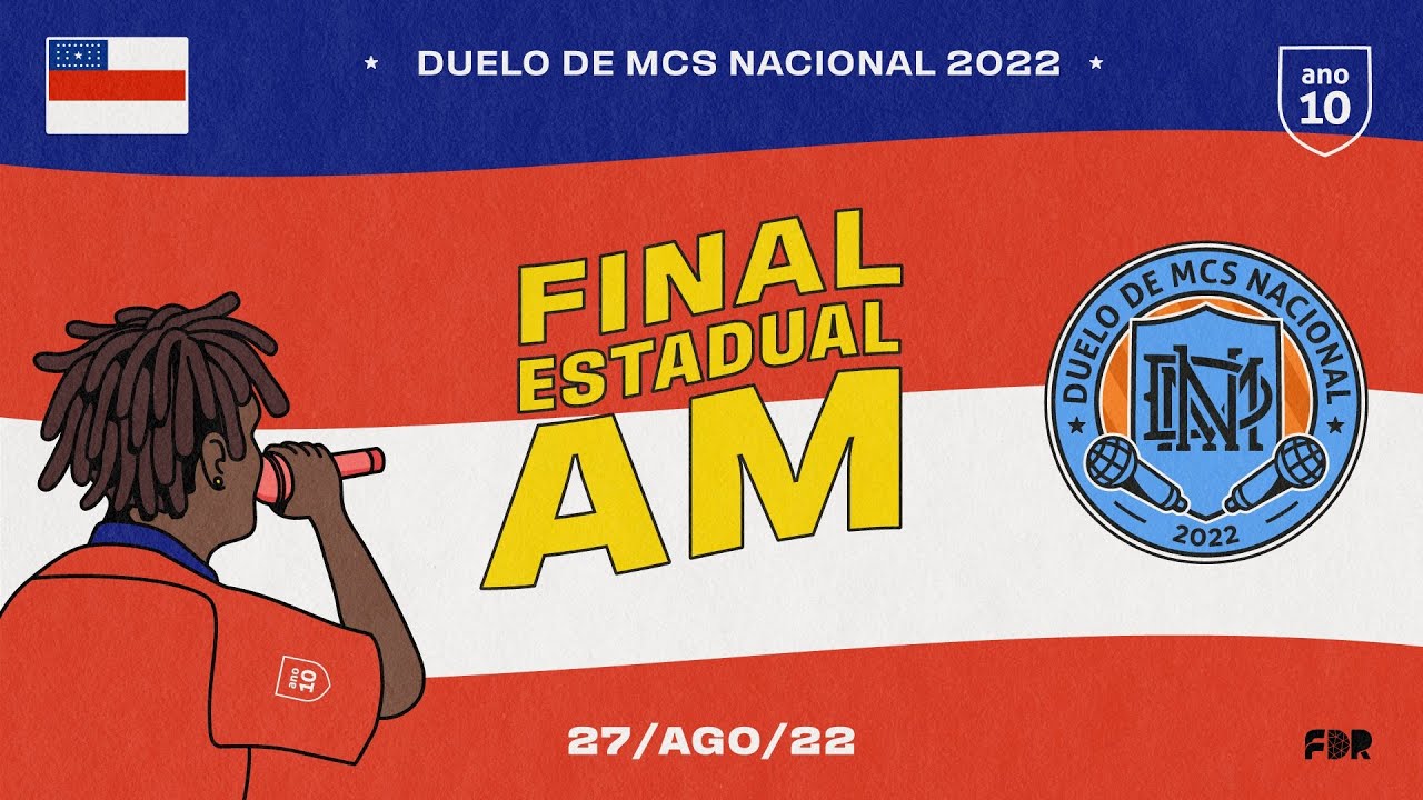 FINAL ESTADUAL AMAZONAS - DUELO DE MCS NACIONAL 2022 - 27/08 - AO VIVO ...