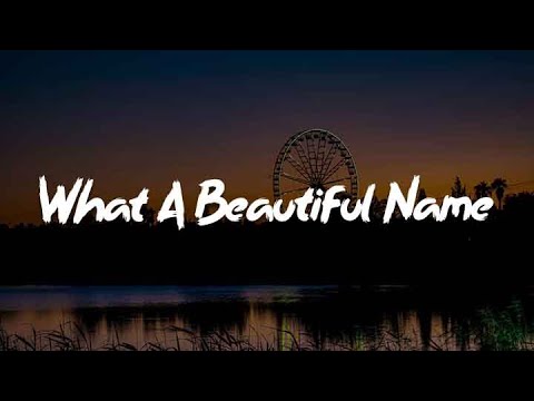 What A Beautiful Name [Mix Lyrics Worship] - Hillsong Worship, CeCe ...