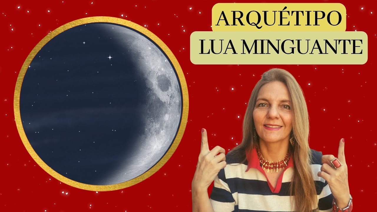 Em qual Arquétipo lunar você nasceu? Arquétipo da Lua Minguante - YouTube