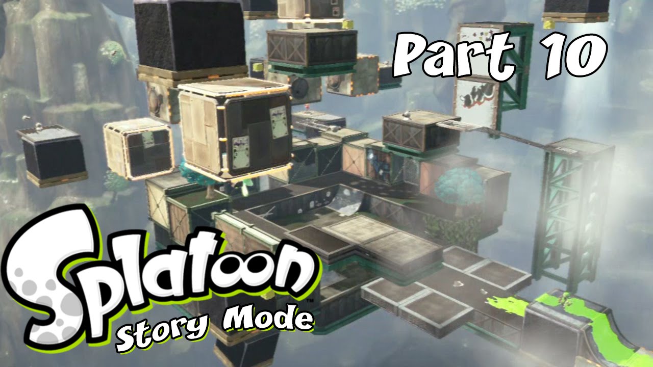 Everthing Is Out Of Order! | Splatoon Story Mode - Part 10 - YouTube