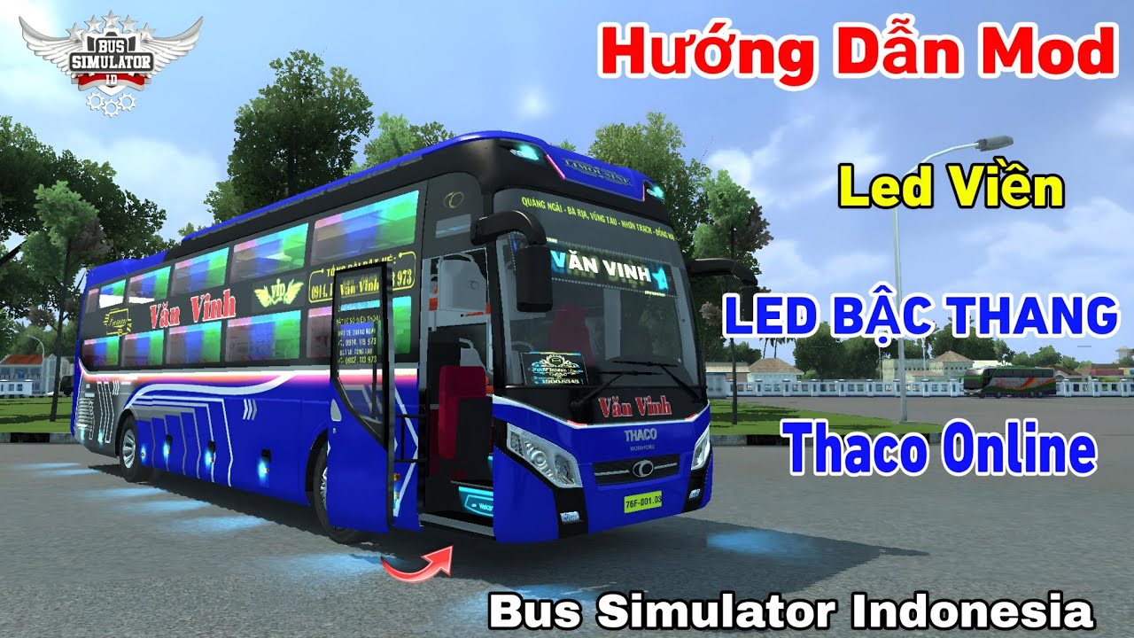 Hướng Dẫn Mod Led Viền và Led Bậc Thang Thaco 2018 Chạy Online ( BUSSID ...