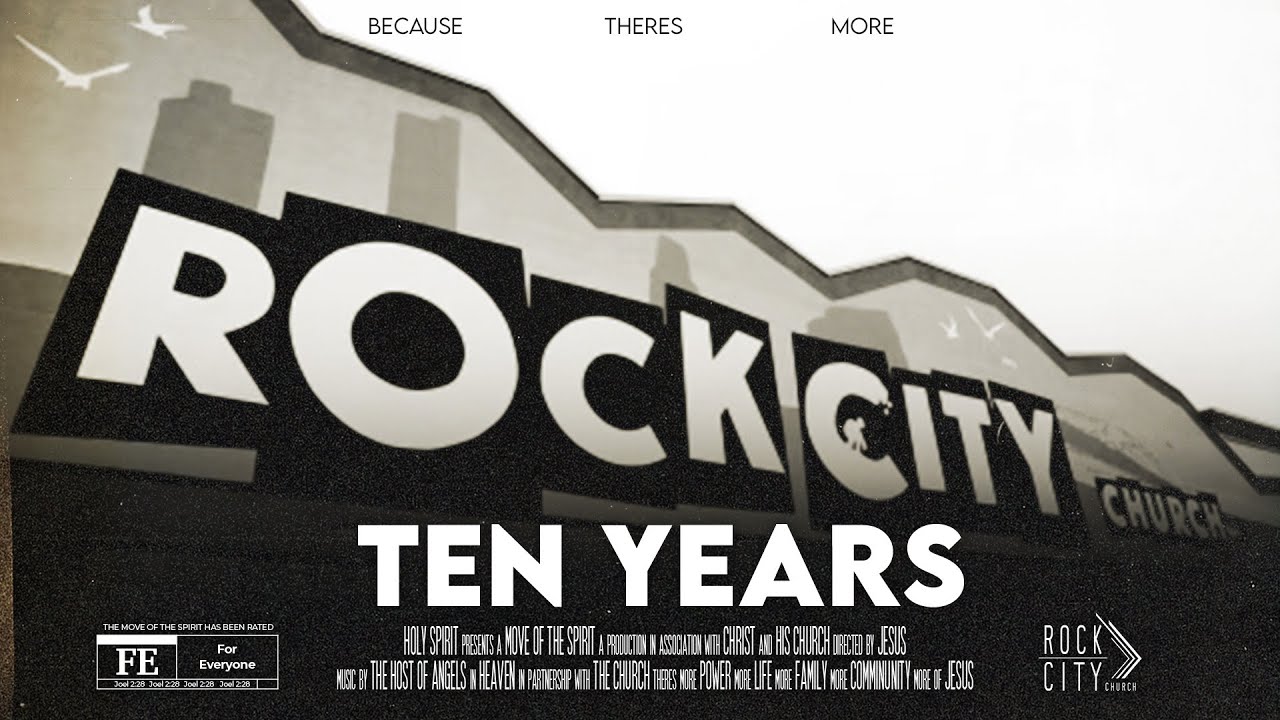 Ten Years - Rock City Church Documentary - YouTube