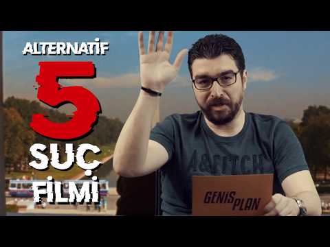 ALTERNATİF 5 Suç Filmi Önerisi