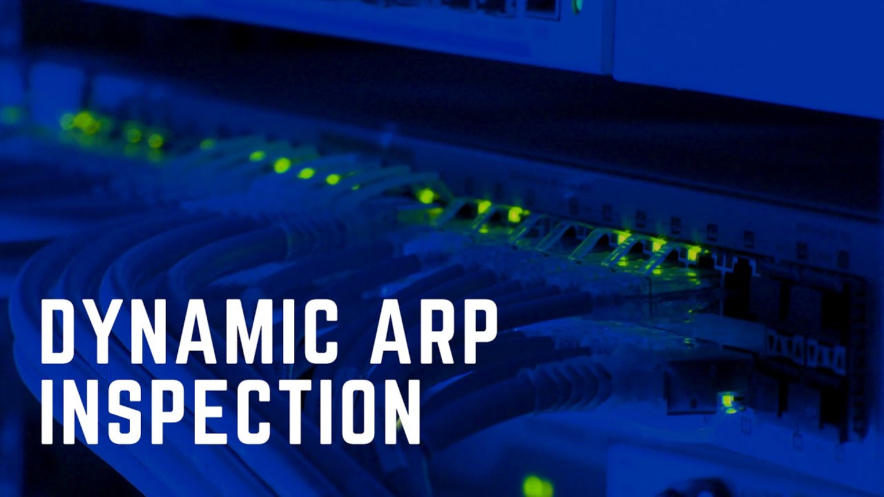 Dynamic ARP inspection Cisco IOS - YouTube