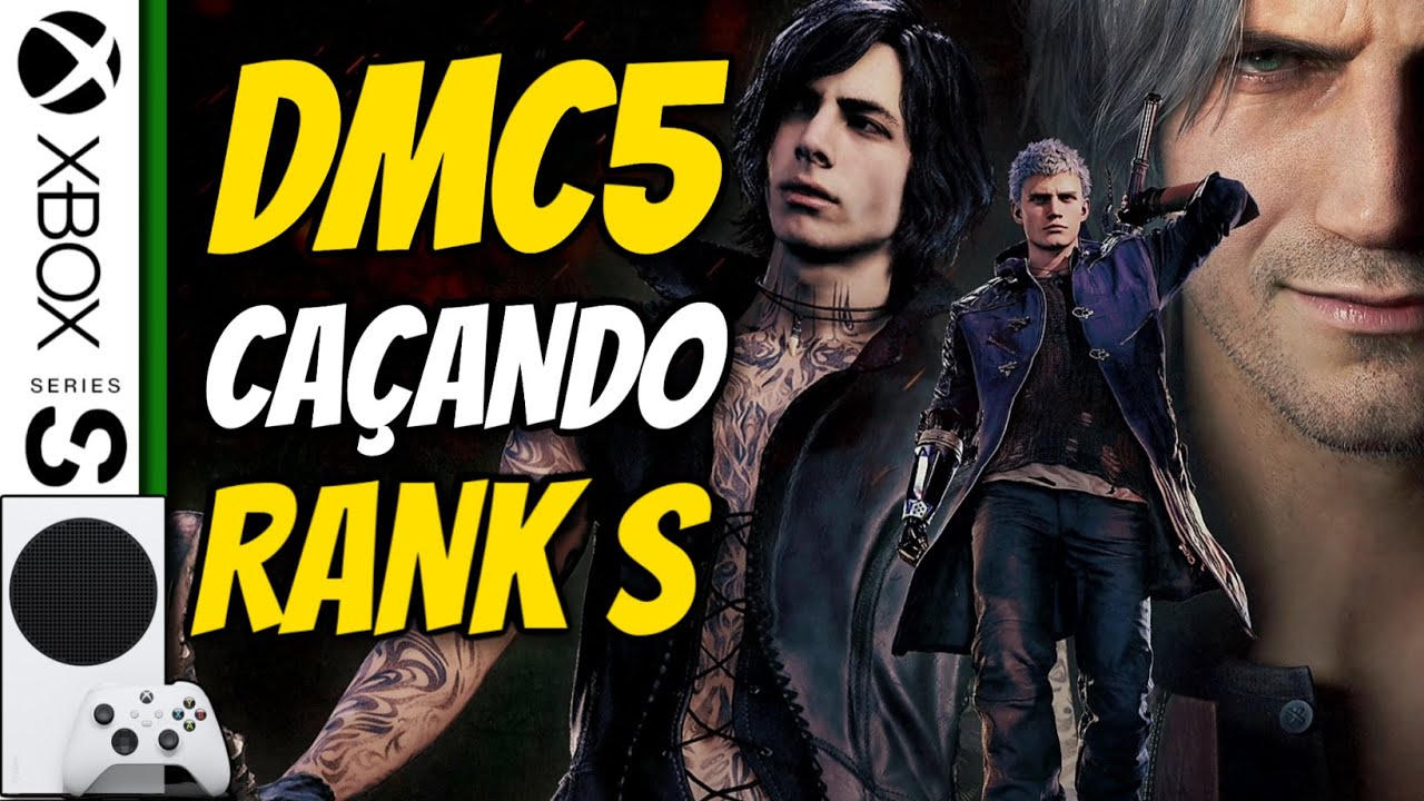 DMC5 - CAÇANDO RANK S NAS MISSÕES / XBOX SERIES S #dmc5 #devilmaycry5 # ...