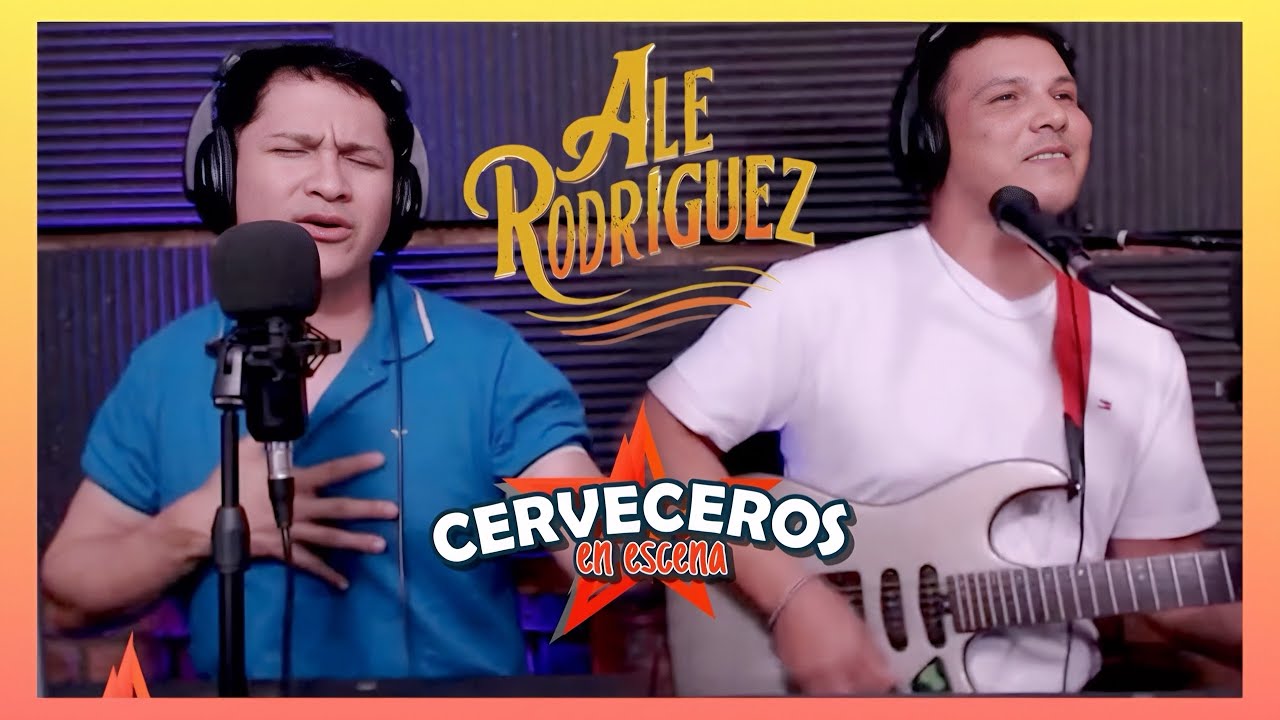 ALE RODRIGUEZ Y SU GRUPO - SESSION CERVECERA #5 (CERVECEROS EN ESCENA ...