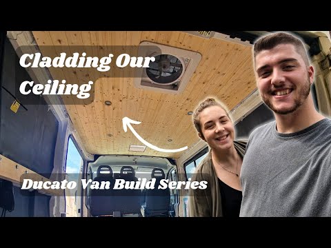How to FIT Ceiling Cladding | DIY Ducato Van Conversion | UK - YouTube