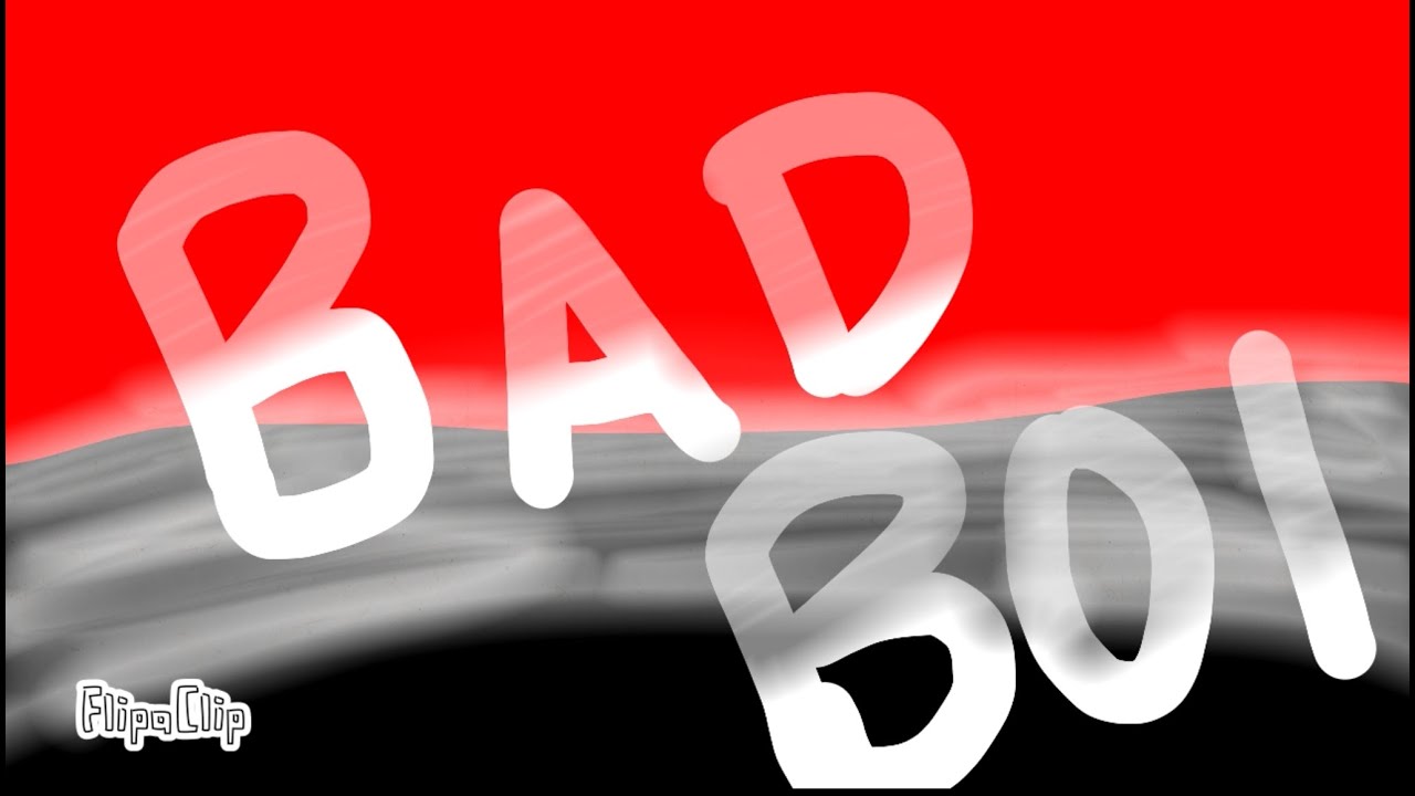 Bad Boi Animation Meme - YouTube