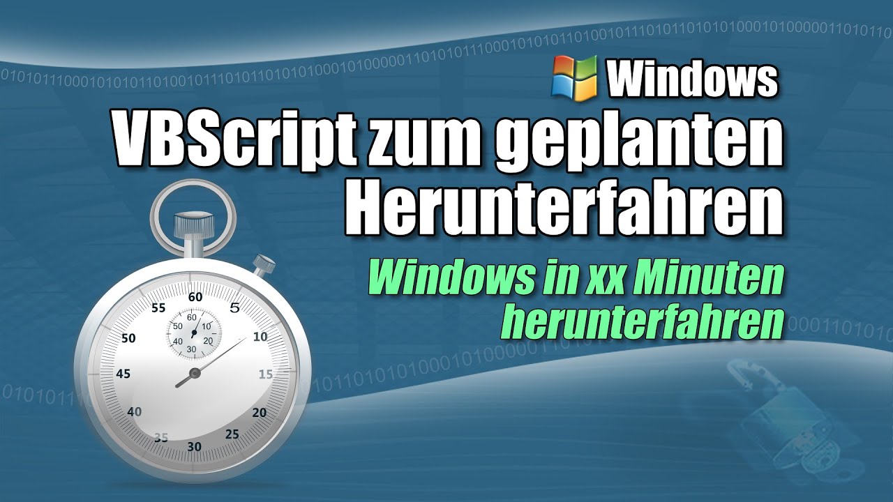 Vbscript Zum Geplanten Herunterfahren Von Windows Erstellen Einfach ErklÄrt Youtube
