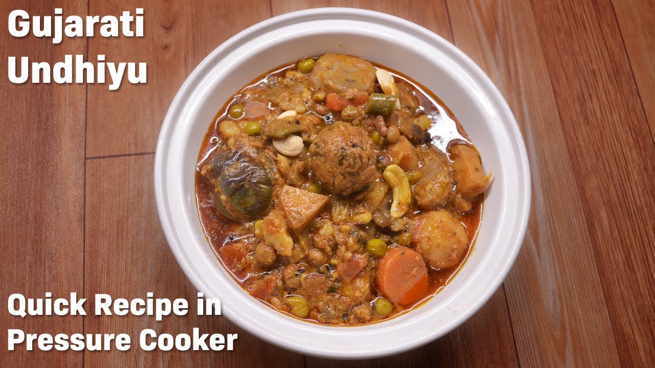 Gujarati Undhiyu Recipe in pressure cooker| Surti Undhiyu Recipe ...