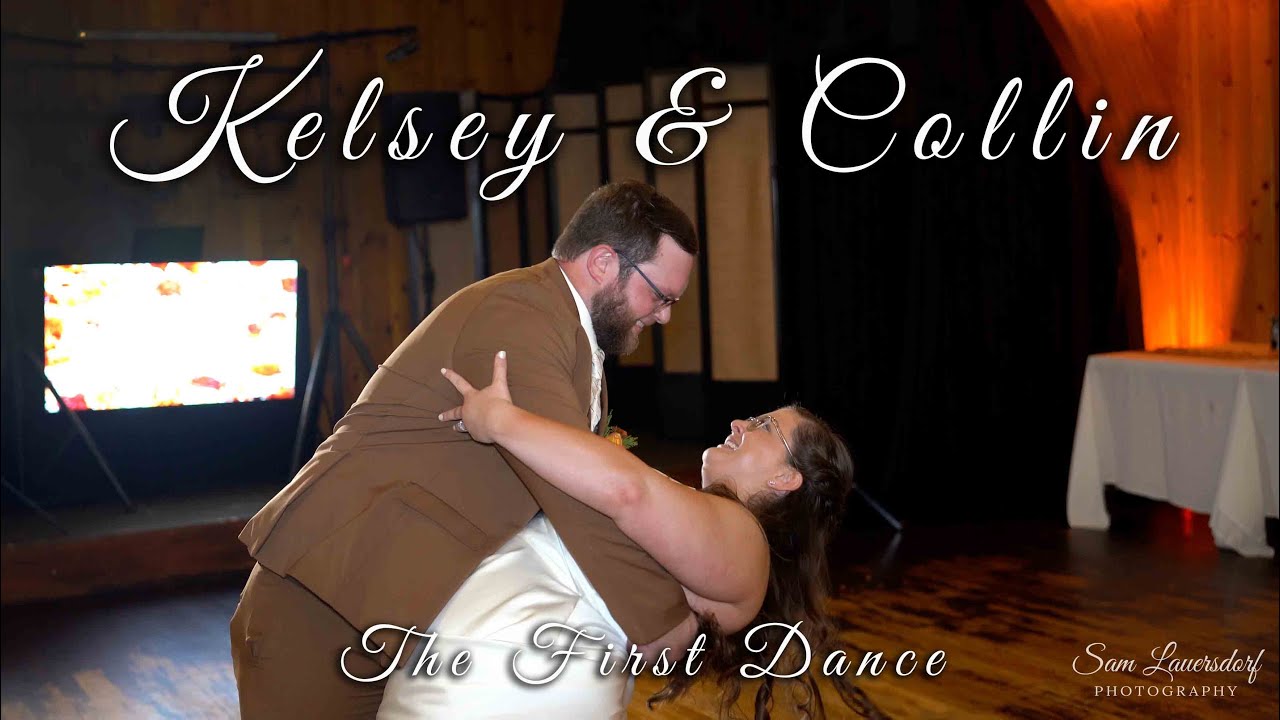 Kelsey & Collin's First Dance | Better Half by Keith Urban - YouTube