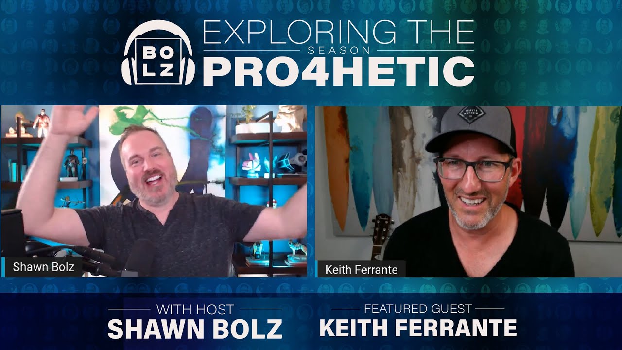 Keith Ferrante on Exploring the Prophetic Vodcast! - YouTube